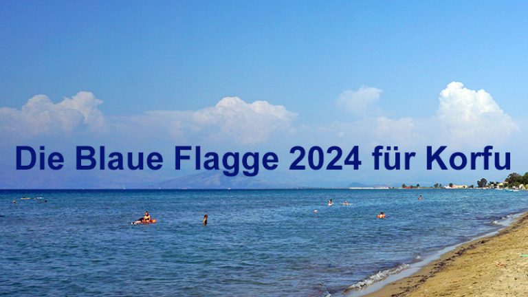 Die Blaue Flagge 2024 für Korfu - Hellas Blog