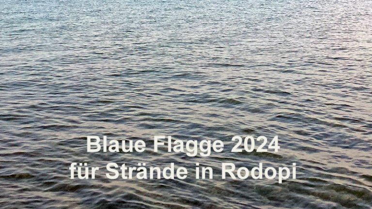 Blaue Flagge 2024 für Strände in Rodopi - Hellas Blog